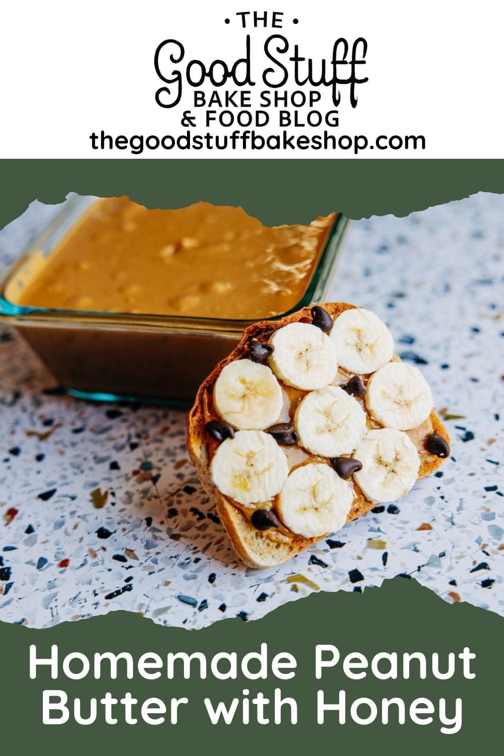 Homemade Peanut Butter with Honey – Easy Recipe - The Good Stuff Bake ...